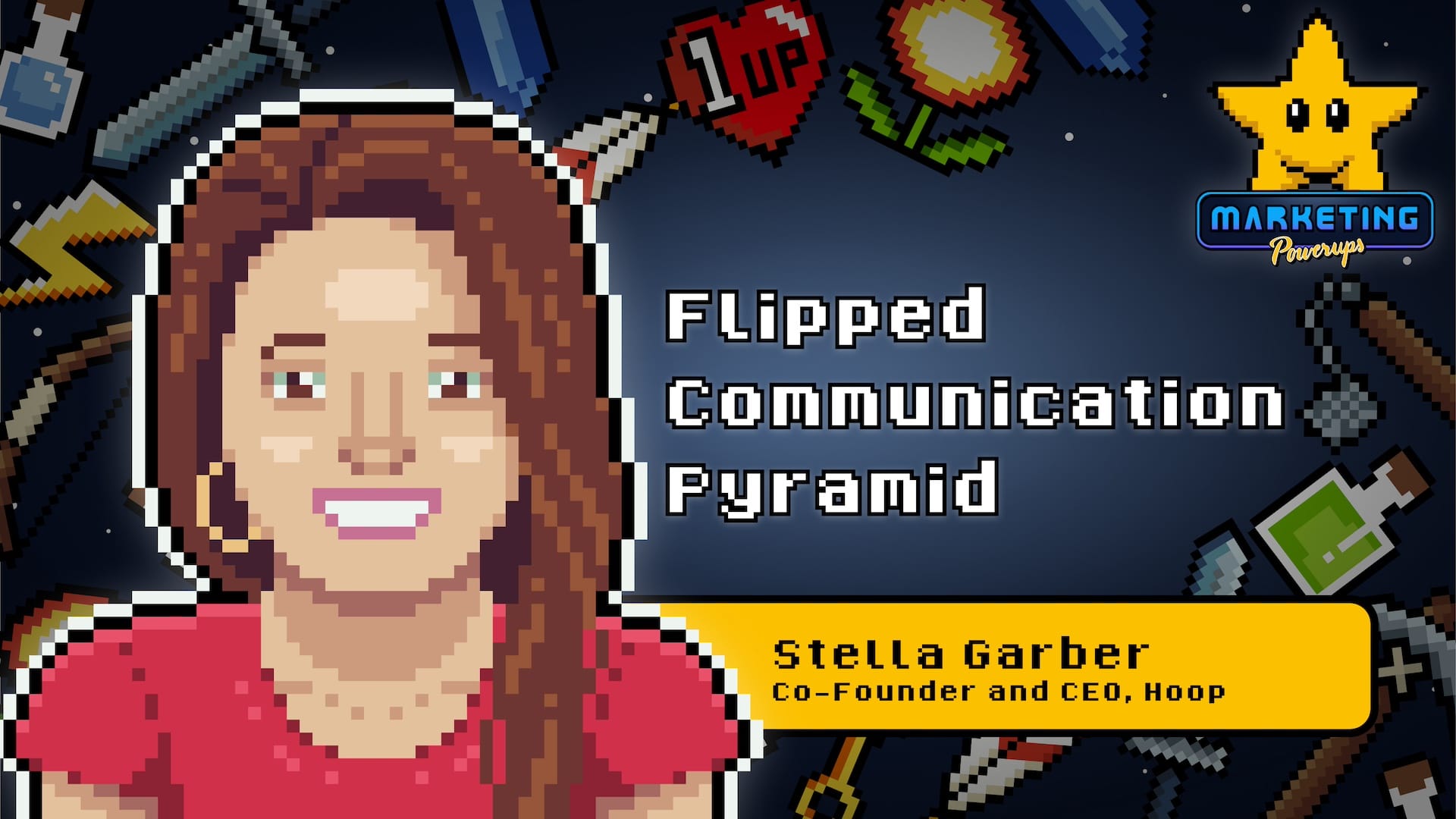 Stella Garber's flipped communication pyramid
